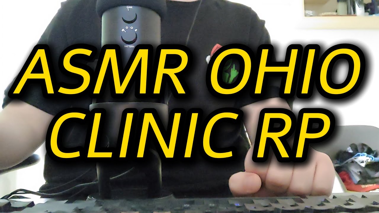 ASMR Ohio Clinic Brain Rot Roleplay - YouTube