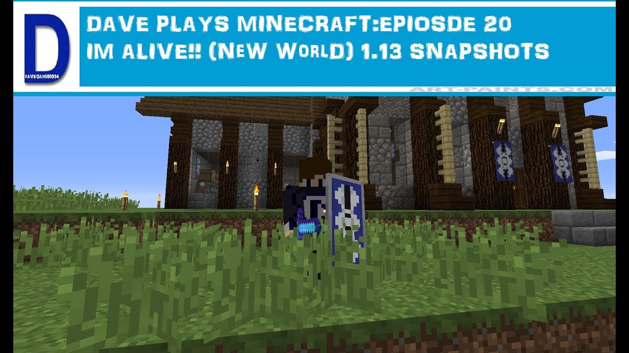 Dave Plays Minecraft Episode 20 IM ALIVE!! - YouTube