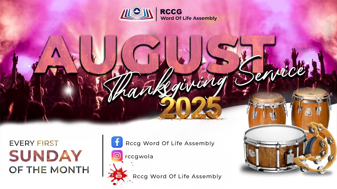 RCCG WOLA | AUGUST 3RD | THANKSGIVING SUNDAY SERVICE - YouTube