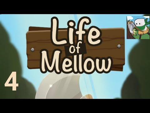 Life Of Mellow Gameplay Part 4 - YouTube