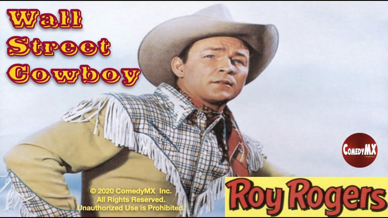 Roy Rogers | Wall Street Cowboy (1939) | Full Movie | Roy Rogers ...