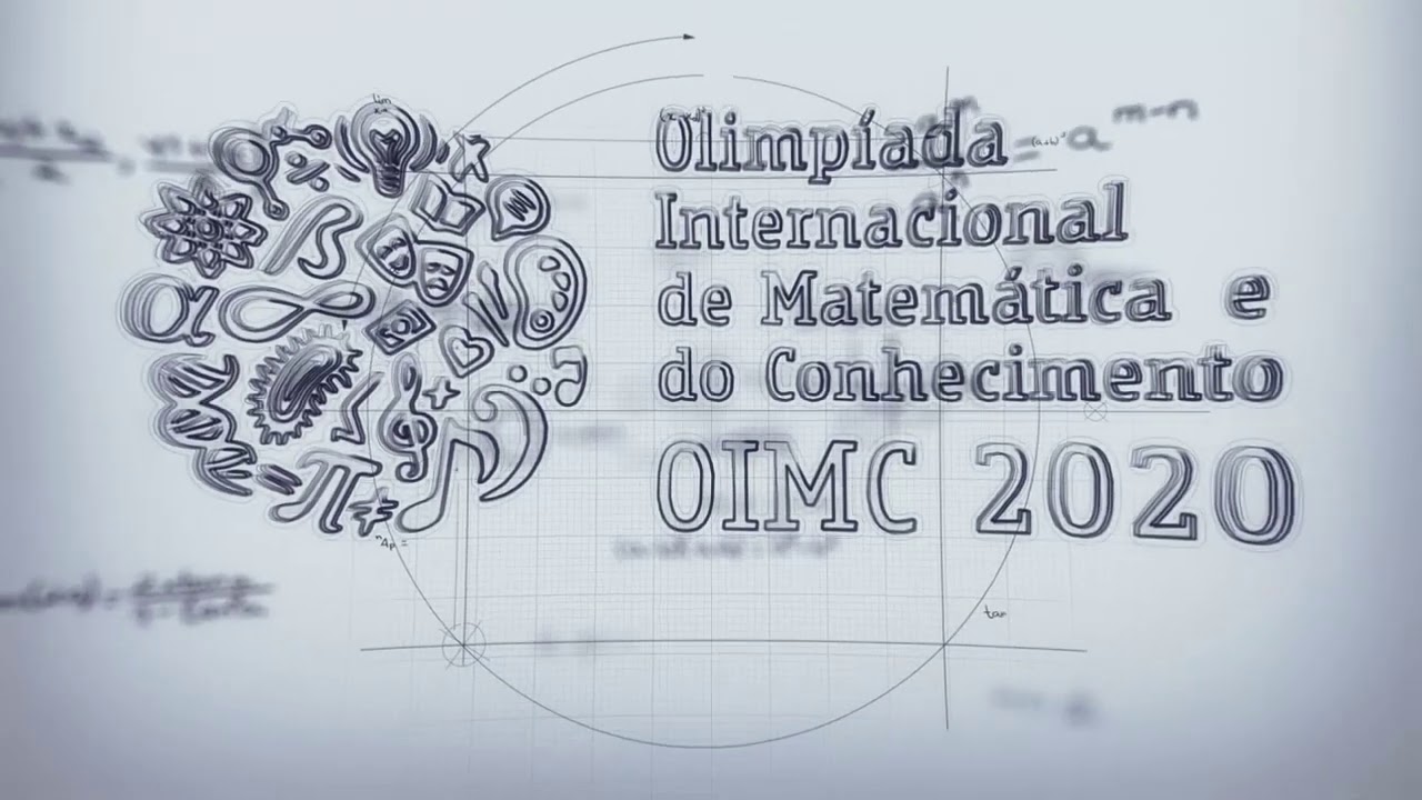 OIMC 2020 - Olimpíada Internacional de Matemática e do Conhecimento ...