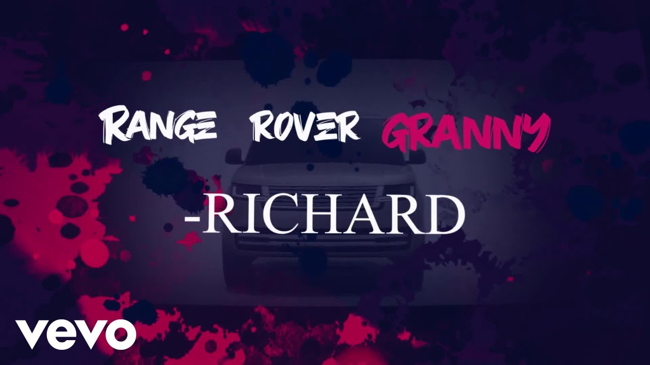 Richard - Range Rover Granny (Official Music Video) (Lyric Video) - YouTube