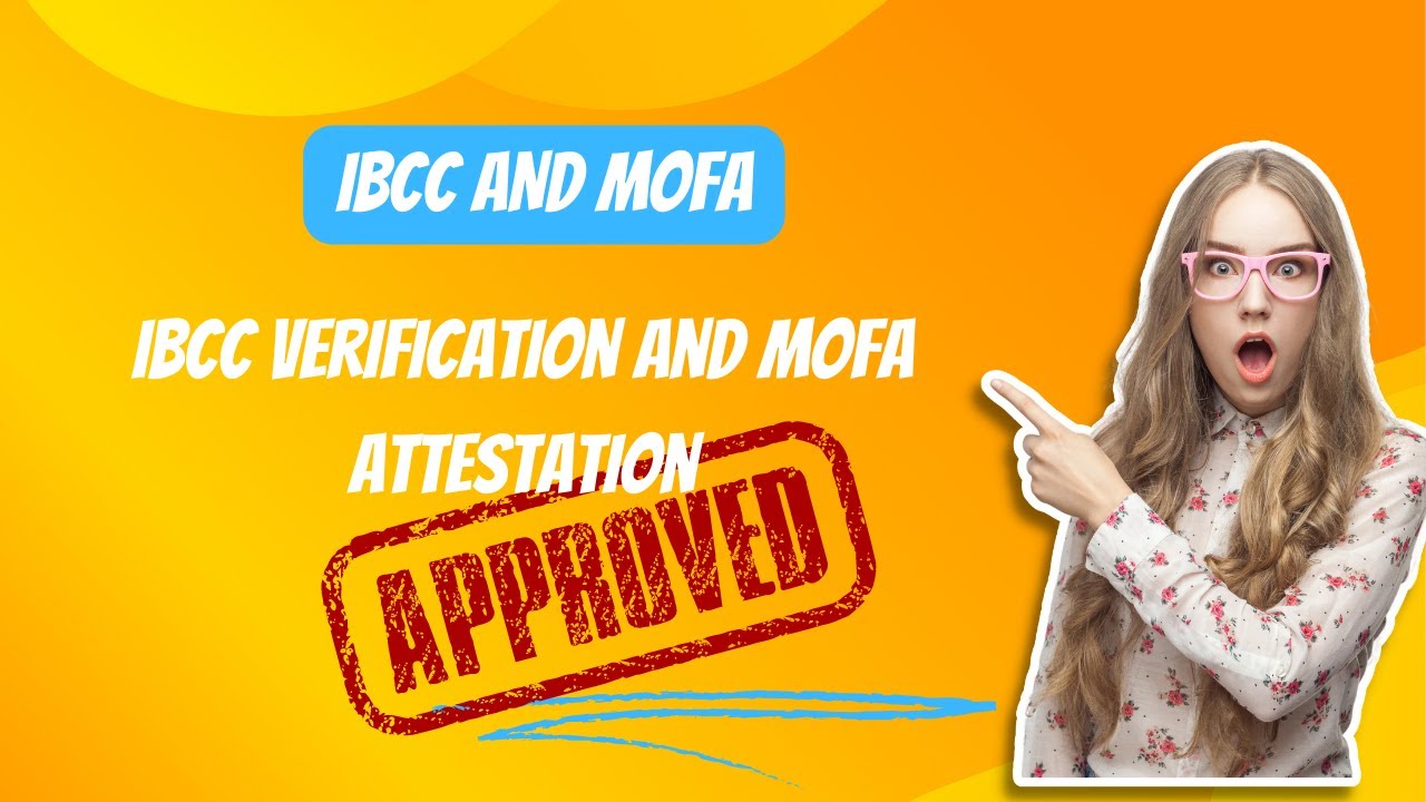 The Untold Secrets of IBCC Verification and MOFA Attestation - YouTube