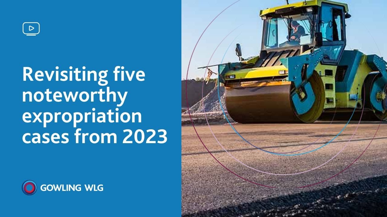 Revisiting five noteworthy expropriation cases from 2023 - YouTube