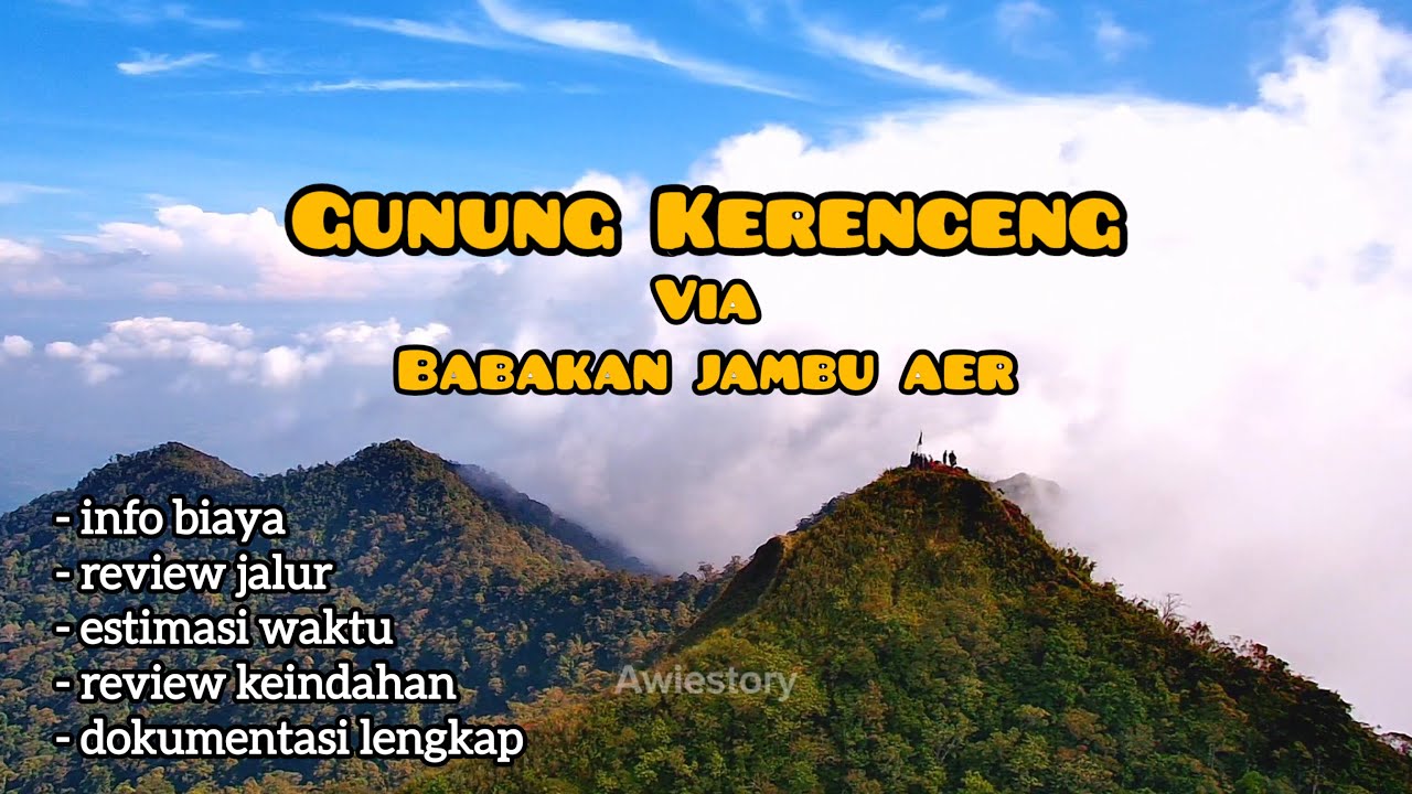Solo Hiking Gunung Kerenceng Via Babakan Jambu Aer | view 360° dari ...