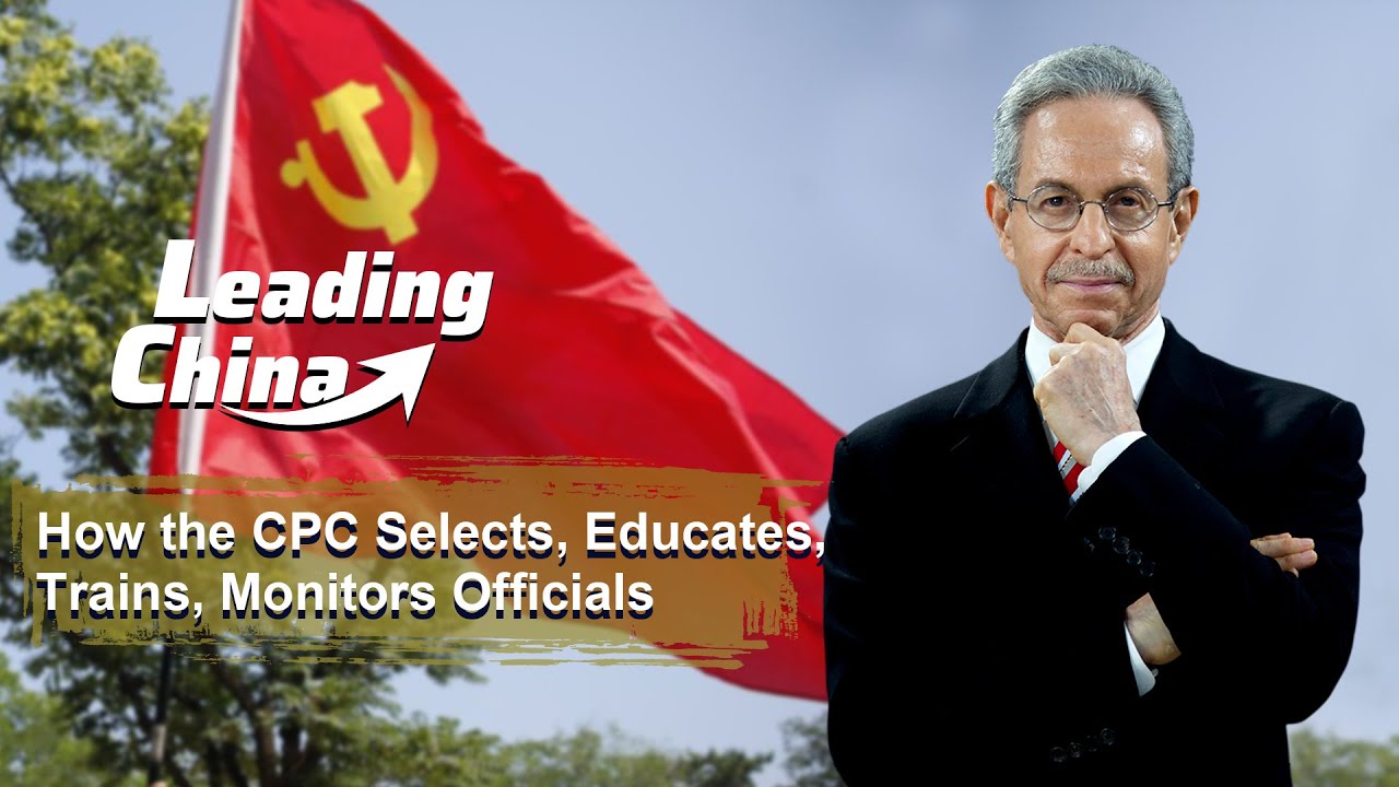 Leading China - How the CPC Selects, Educates, Trains, Monitors ...