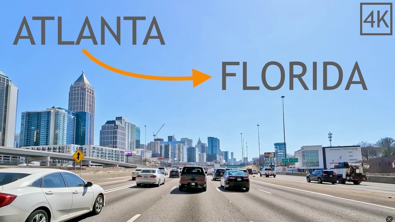 Driving Atlanta Georgia to Florida 4K - Road Trip Drive - Most ...