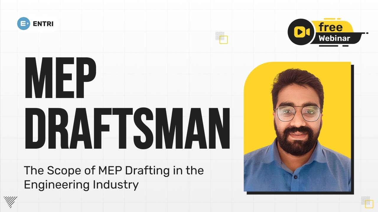 MEP Draftsman Course Topic: Scope of MEP Drafting in the Engineering ...
