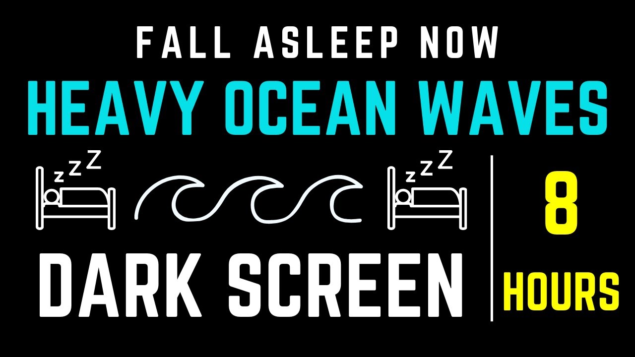 Heavy OCEAN WAVES to Fall Asleep Now | Fall Asleep Fast | Sleep Sounds ...