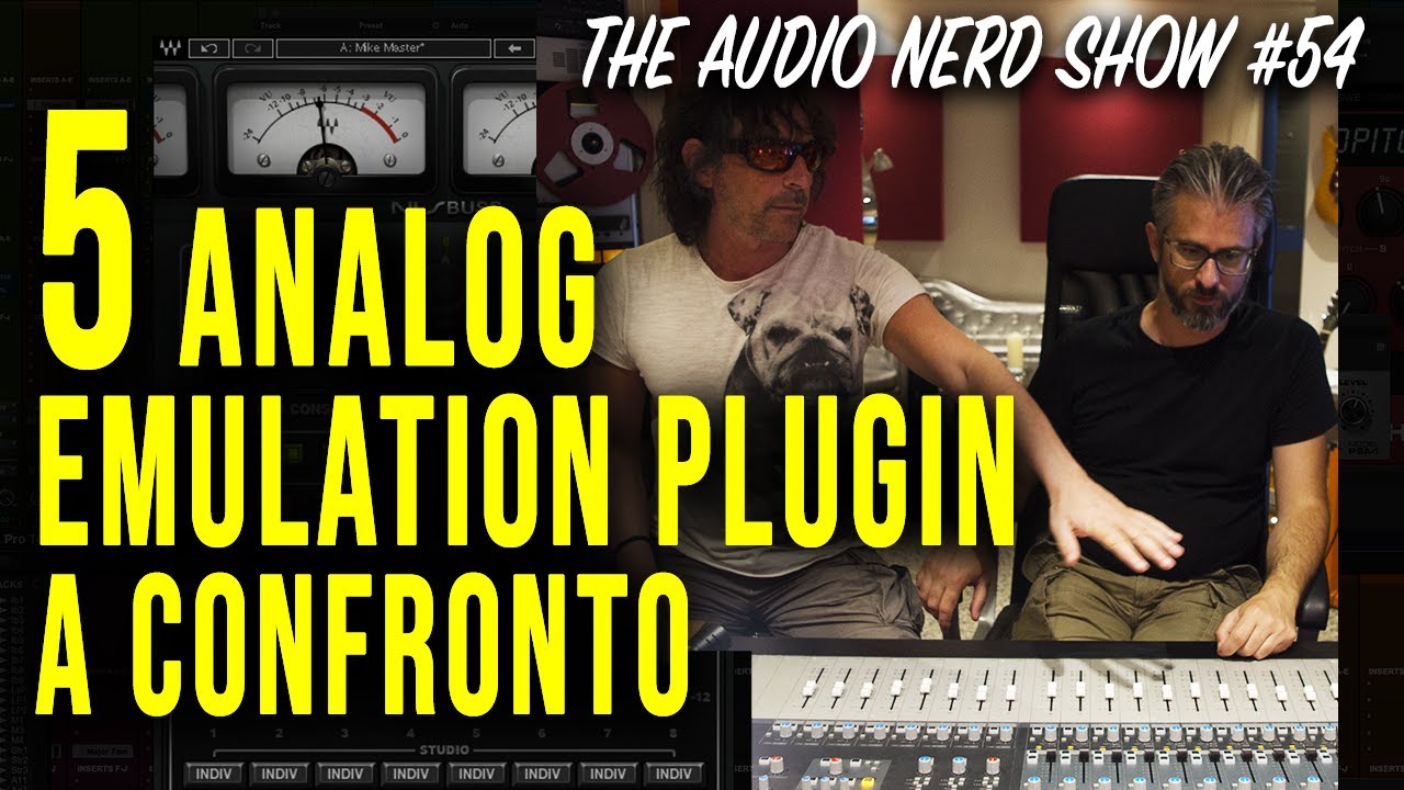 Analog Console Emulation plugin a confronto - The Audio Nerd Show 54 ...