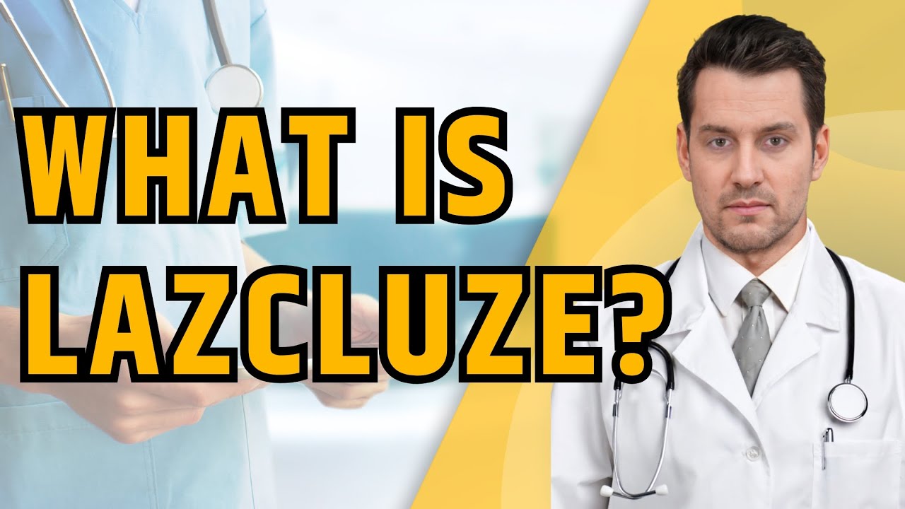 What is Lazcluze? (Lazertinib) What is Lazcluze used for? Uses, Dosage ...