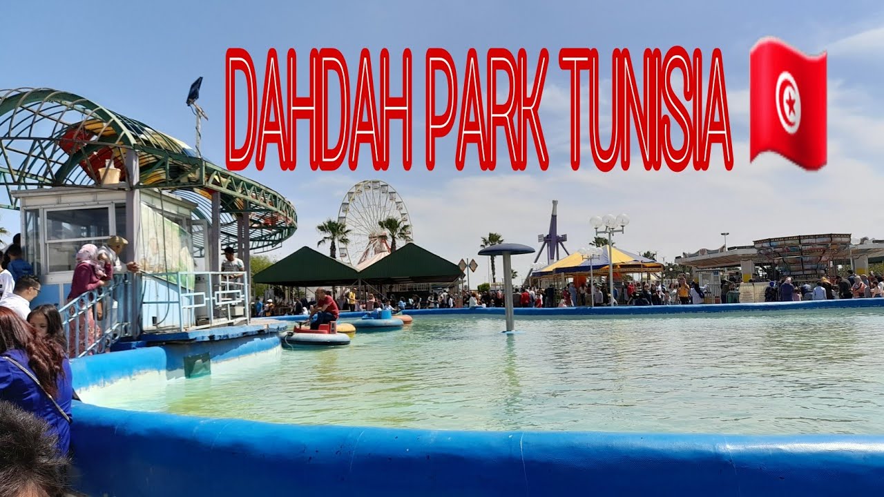 Dahdah Park Tunisia #Rubzfanaticblogz - YouTube