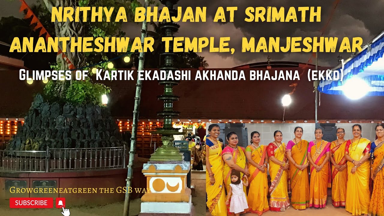 Nrithya Bhajan| Kunita Bhajan @ Srimath Anantheshwar Temple Manjeshwar ...