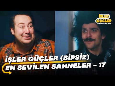 İşler Güçler En Sevilen Sahneler - 17 (Bipsiz)