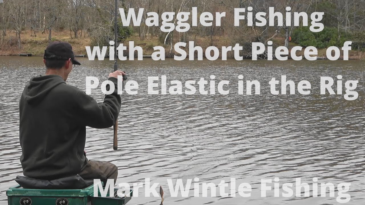 Waggler Fishing with a Short Piece of Elastic in the Rig - YouTube