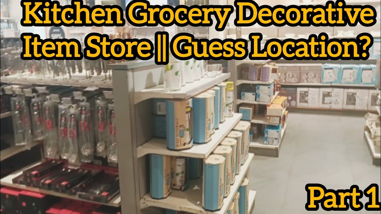 Kitchen Grocery Decorative Item Store #viralvideo - YouTube