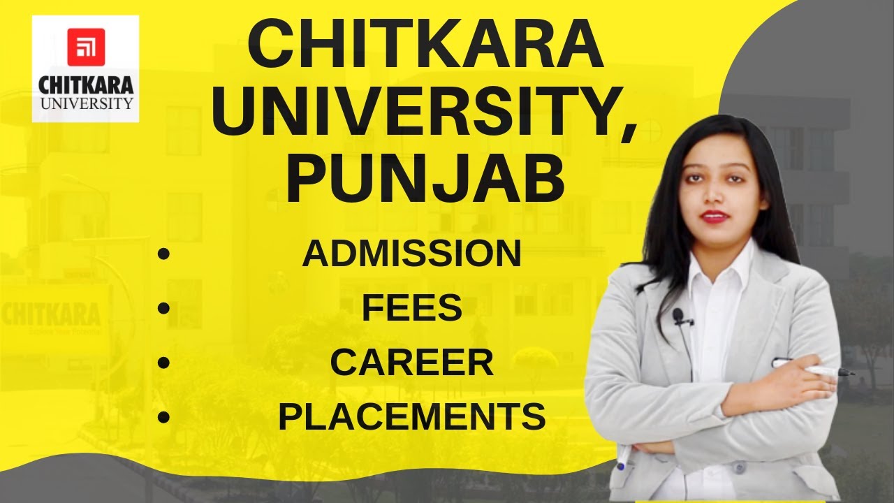 Chitkara University | Admission | Courses | Fees-Structure | Placements ...