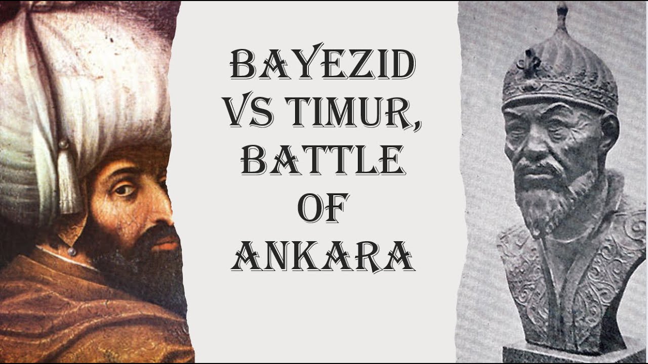 Bayezid I Vs. Timur Battle of Ankara - YouTube