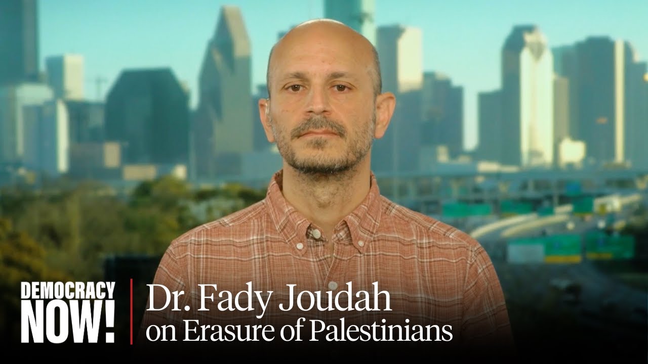 “Unspeakable”: Dr. Fady Joudah Grieves 50+ Family Members Killed in ...