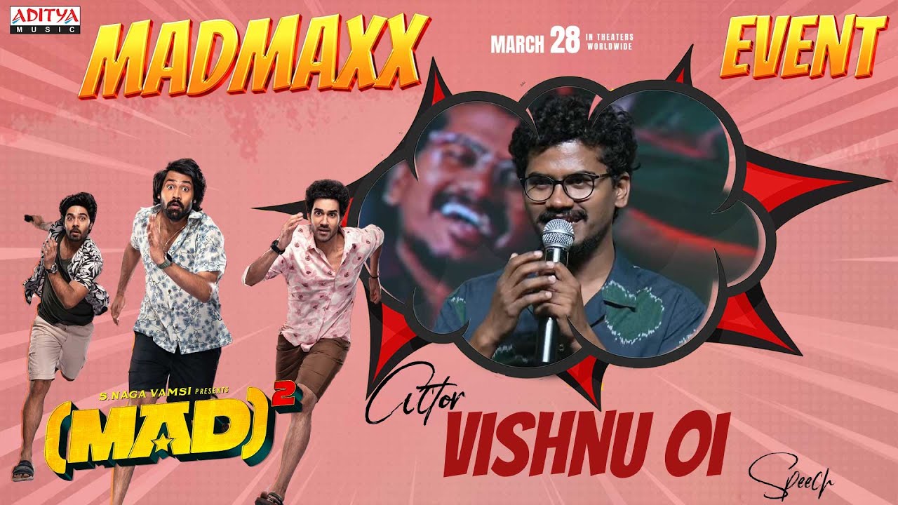 Actor Vishnu Oi Speech| MAD Square - MADMAXX Event | Narne Nithiin ...