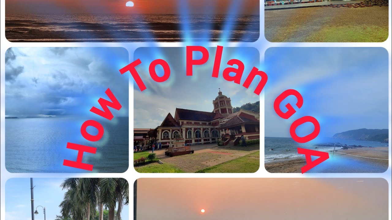How to plan GOA - YouTube