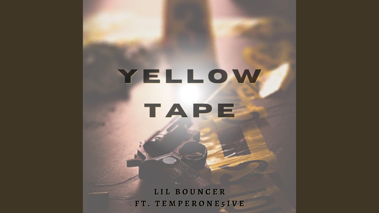 Yellow Tape (feat. TemperOne5ive) - YouTube