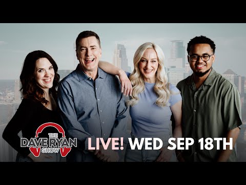 Dave Ryan Show LIVE | 9-18-2024
