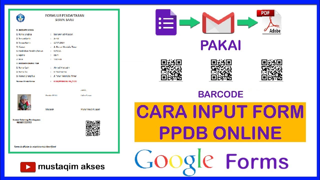 Cara Isi Form PPDB Online Pakai Barcode @MustaqimAkses - YouTube