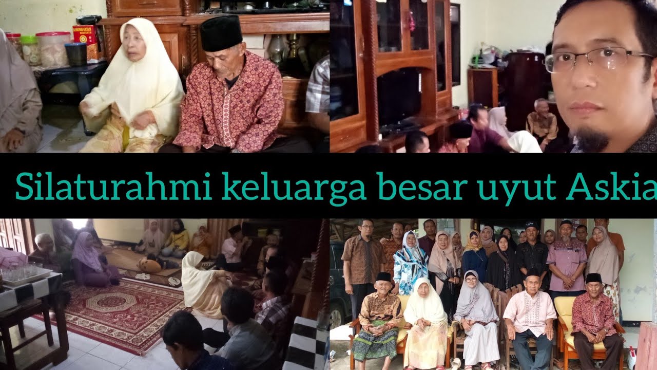 KUMPUL KELUARGA BESAR UYUT ASKIA - YouTube