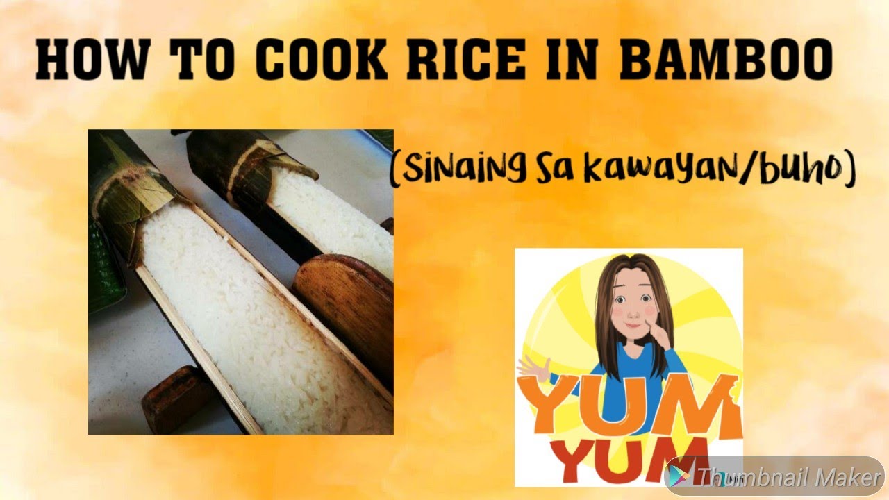 HOW TO COOK RICE IN BAMBOO (SINAING SA BUHO/KAWAYAN) - YouTube