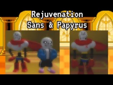 Undertale: Judgement Day | Rejuvenation Sans & Papyrus Showcase - YouTube
