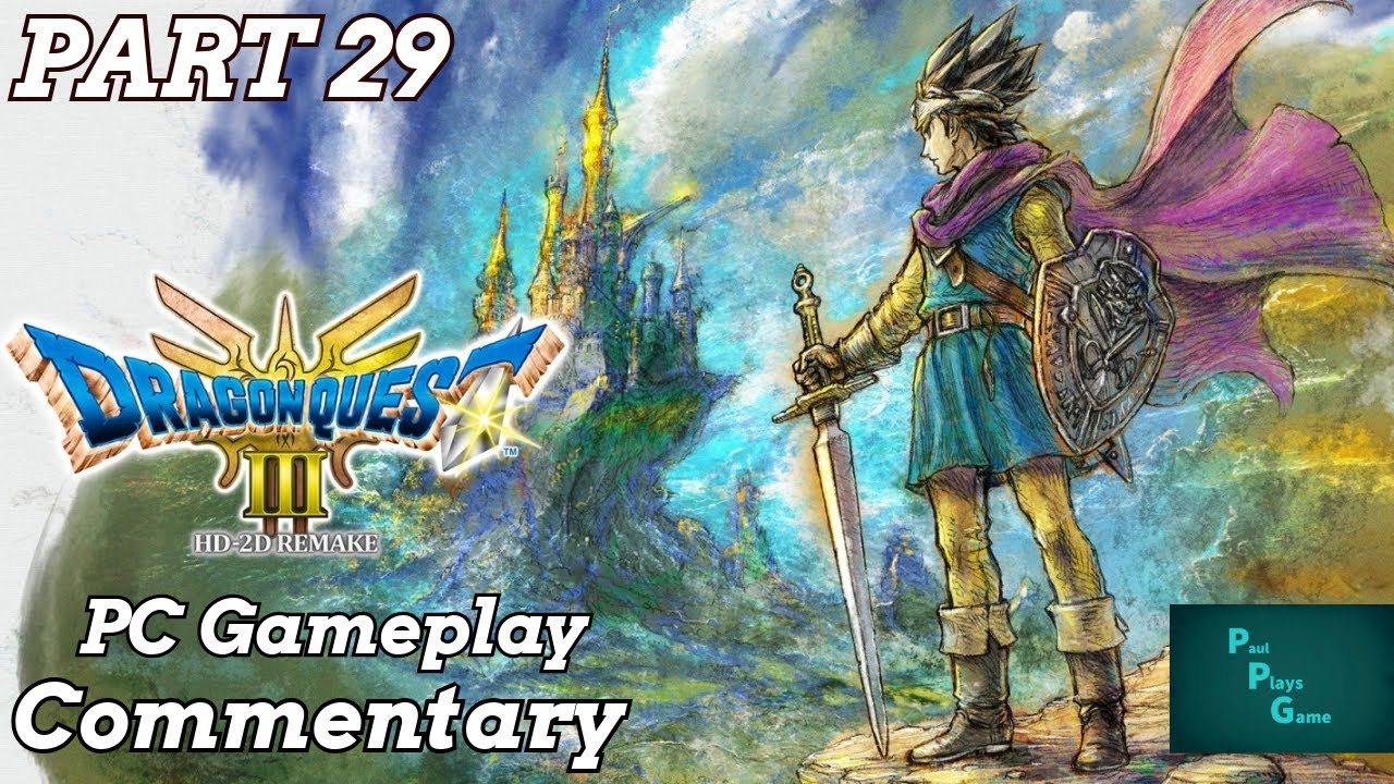Part 29 ¦¦ The Ultimate Key ¦¦ Dragon Quest 3 HD2D Remake ¦¦ Draconian Difficulty - YouTube