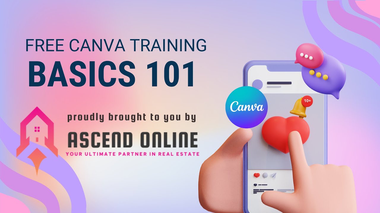 Canva 101: Mastering Design Basics for Real Estate Professionals | Ascend Online with Eide van ...