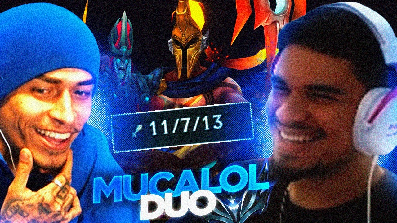 O MAIOR DUO DO LOL ESTÁ DE VOLTA! DUO MUCALOL - YouTube