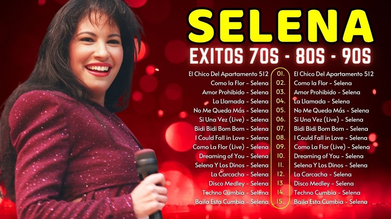 MIX SELENA QUINTANILLA - Como Una Flor, Si Una Vez, Amor Prohibido ...
