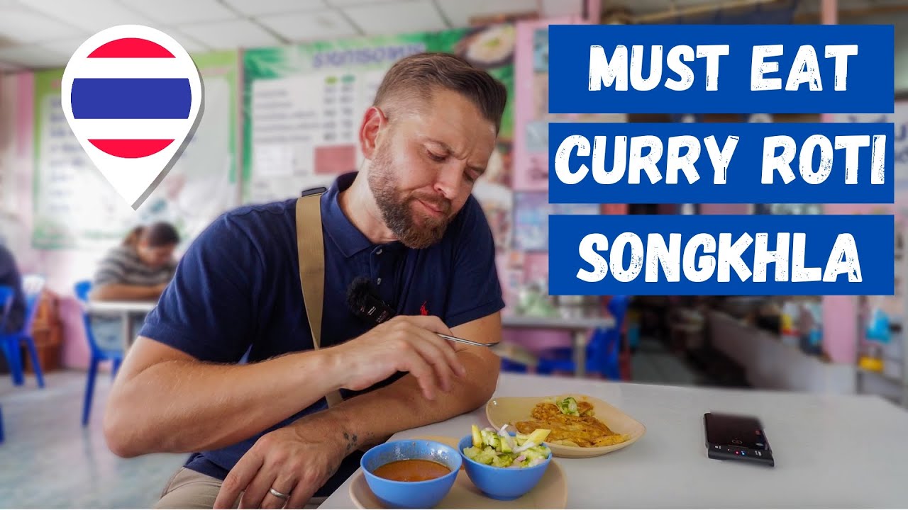 Songkhla Food is AMAZING! 🇹🇭 Incredible Southern Thai Roti and Curry ...