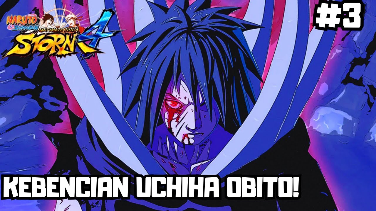 KEBENCIAN OBITO! - Naruto Ultimate Ninja Strom 4 Story Mode Indonesia ...