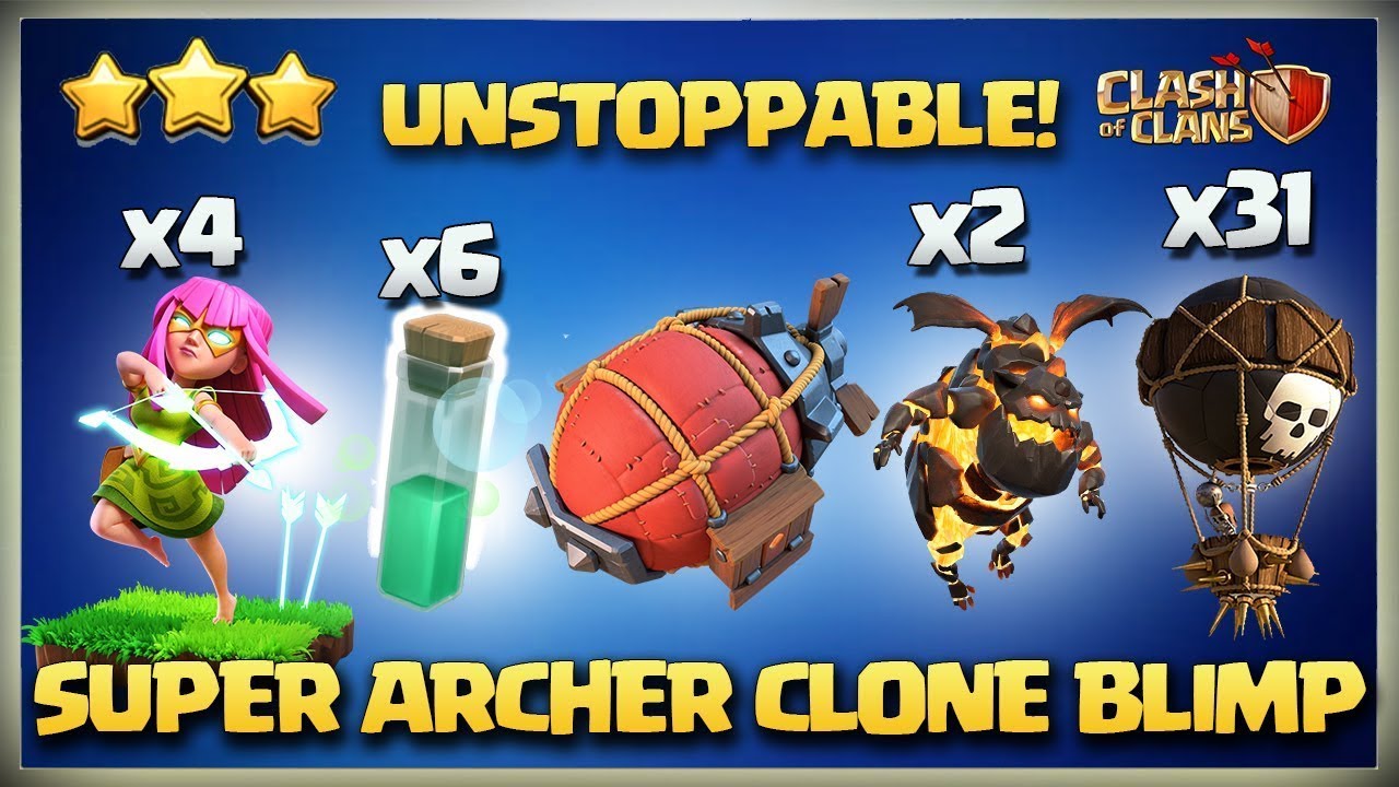 Th15 Super Archer Clone Blimp in Clash of Clans | Super Archer Blimp ...