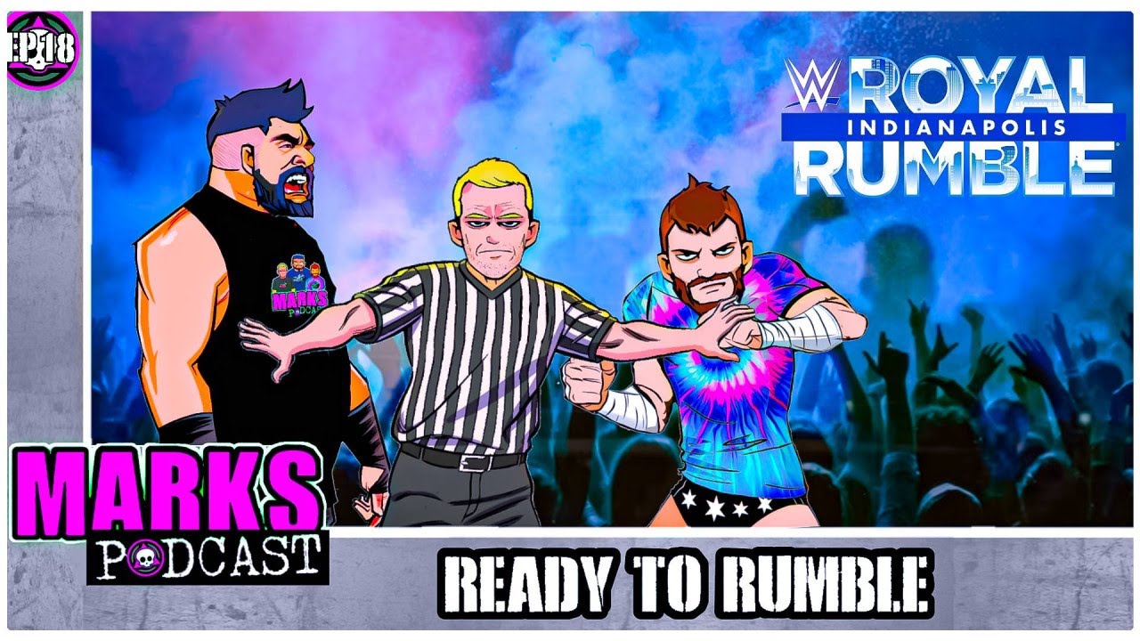 2025 Royal Rumble Watch-Along & WWE 2K25 Giveaway! | The Marks Podcast ...