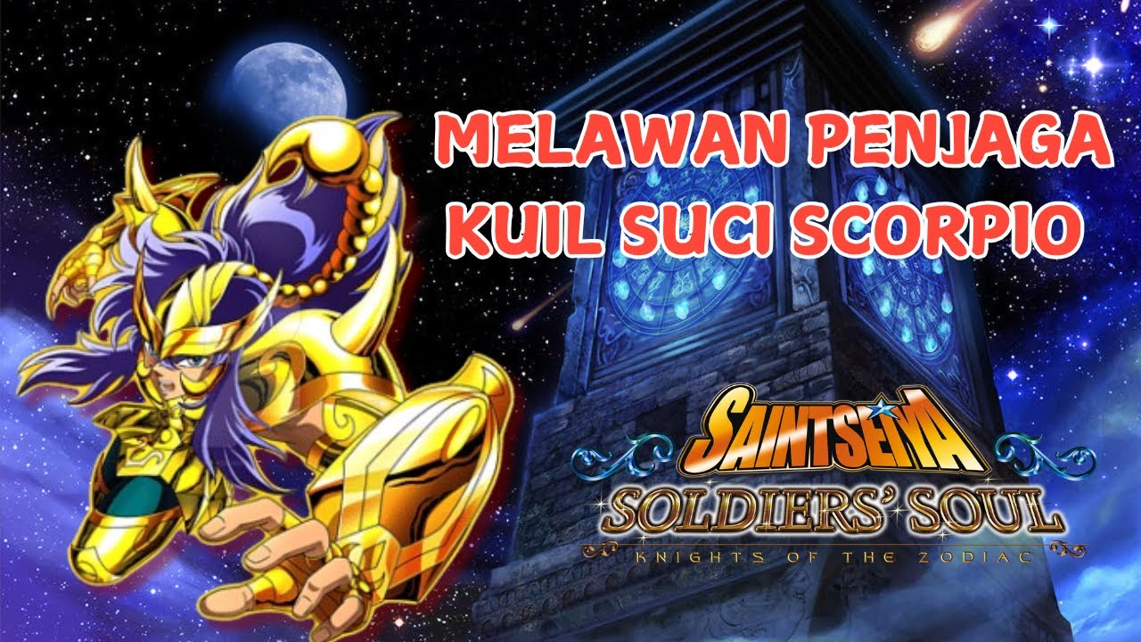 Perlawanan Menghadai Ganasnya Penjaga Kuil Scorpio | Saint Seiya - YouTube