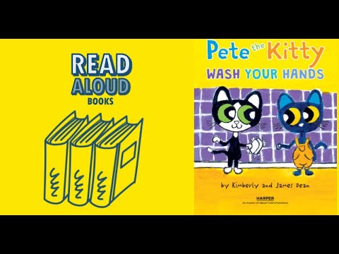 Read aloud books: Pete the cat: Pete the Kitty Wash your Hands - YouTube