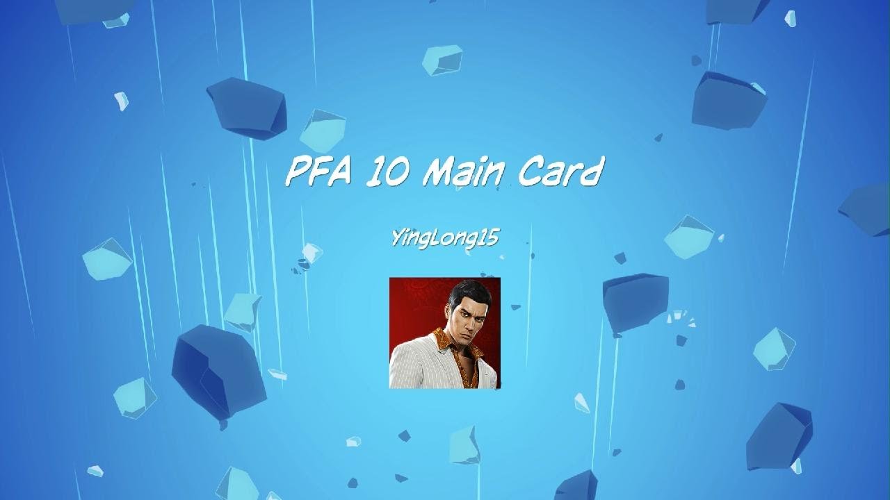 PFA 10 Main Card - YouTube