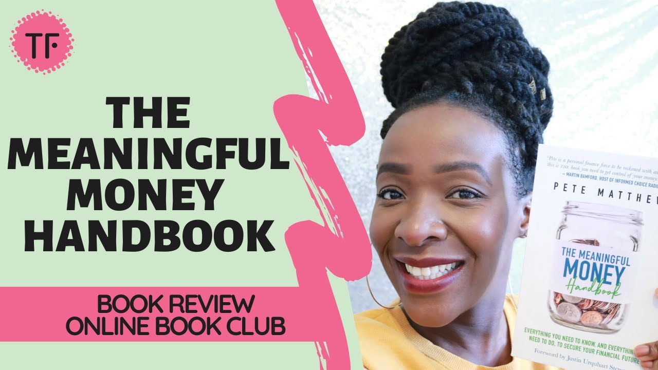 THE MEANINGFUL MONEY HANDBOOK BY PETE MATTHEW BOOK REVIEW YouTube the-meaningful-money-handbook-by-pete-matthew-book-review-youtube