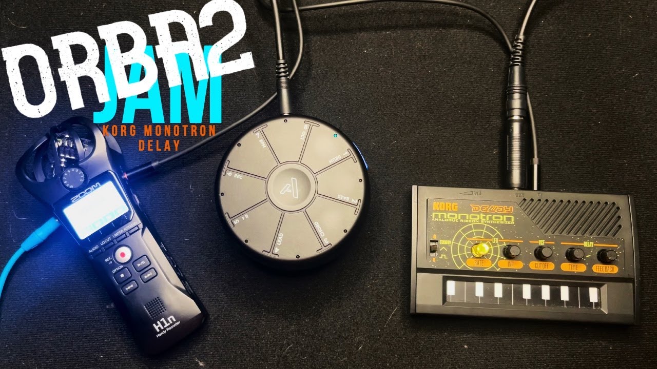 ORBA2 + Monotron Delay! : Live Looping - YouTube