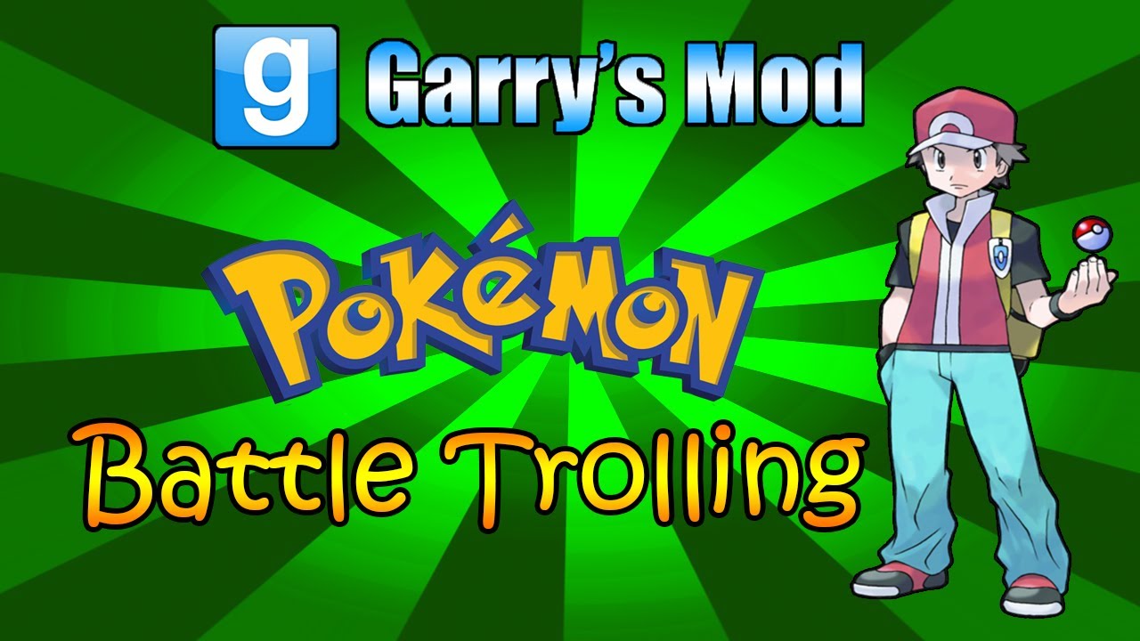 Garry's Mod Trolling "Pokemon Battling" - YouTube