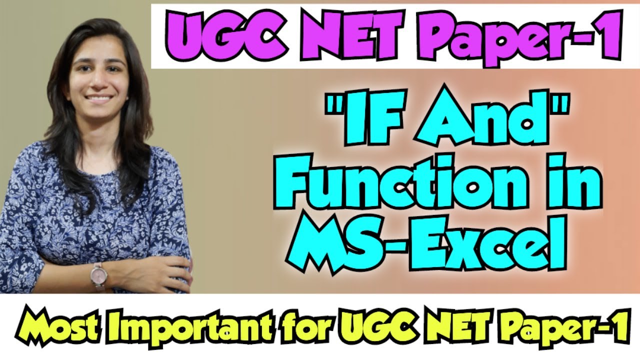 'If AND' Function in MS-Excel | ICT | Most Imp for UGC NET Paper-1 @InculcateLearning By Ravina ...