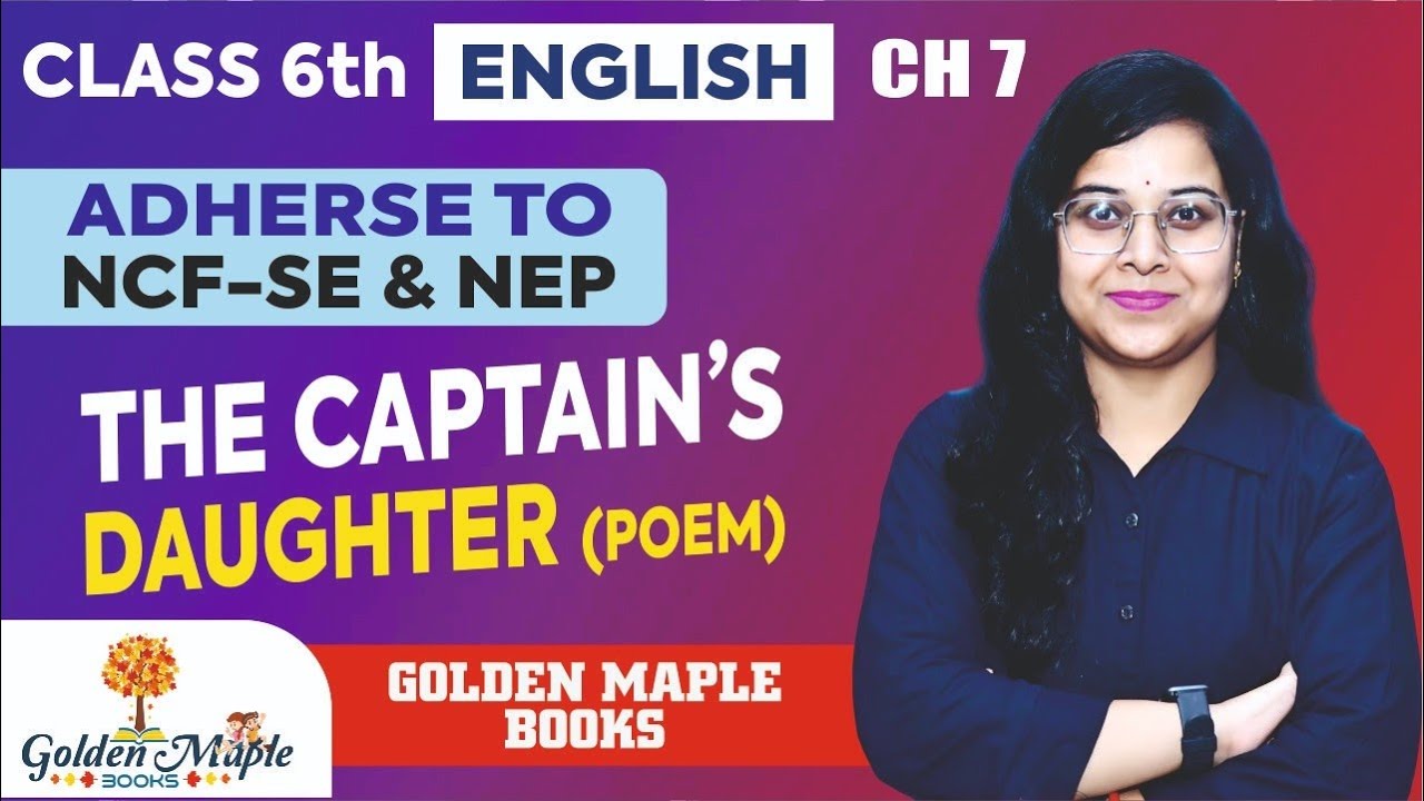 The Literature Voyage (English) | Ch-7 | The Captain's Daughter | Class ...
