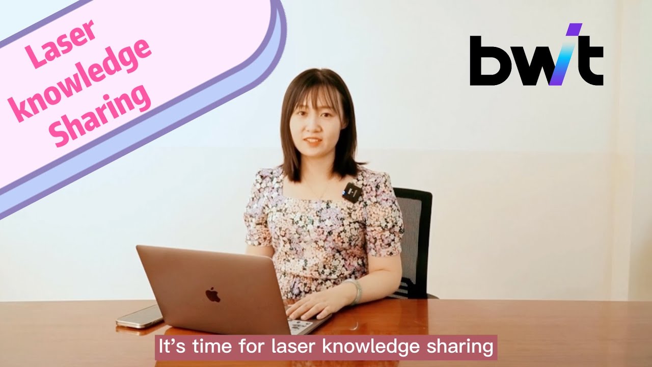 BWT - Laser Knowledge Sharing: Application classification of lasers ...
