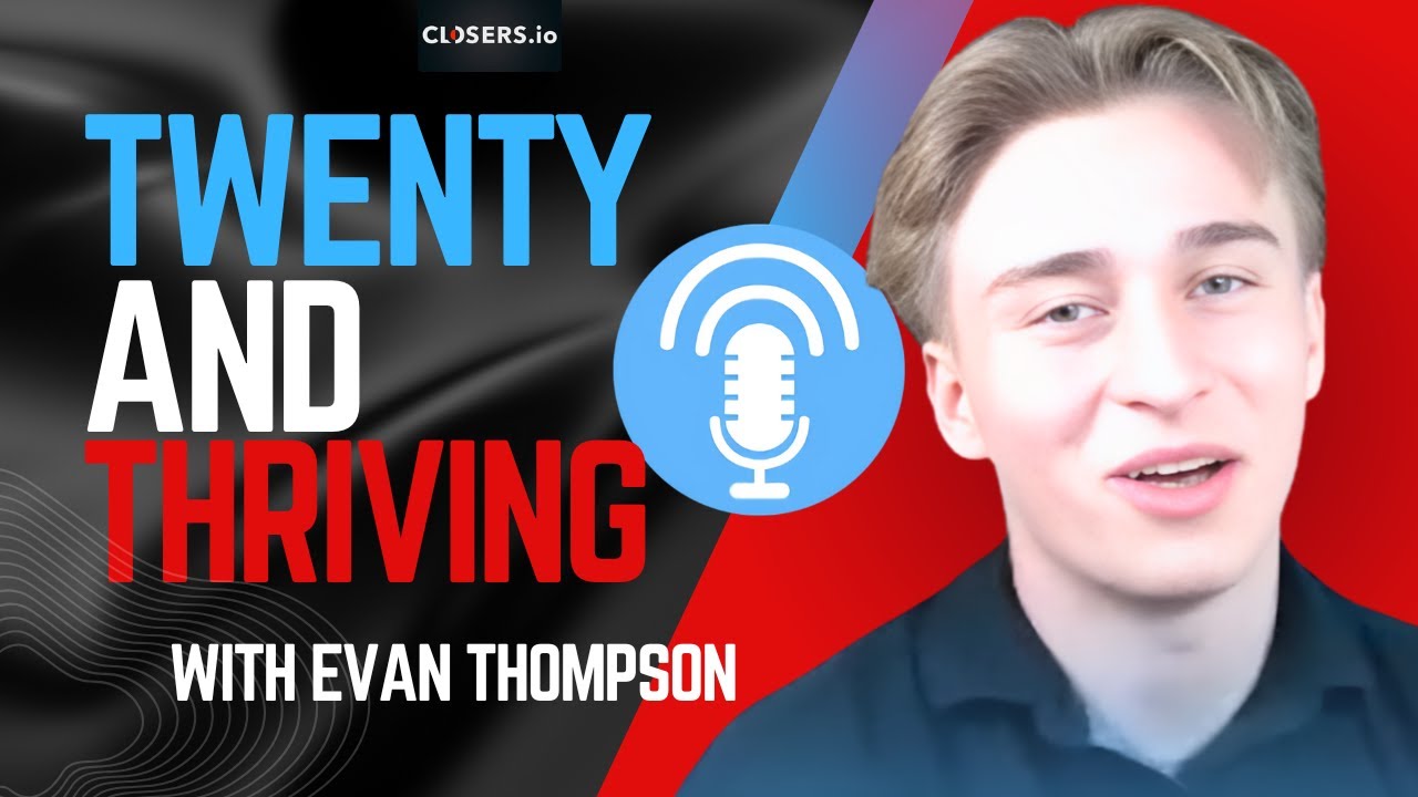 From Teen Hustler to 6-Figure Creator | Evan Thompson on UGC, Coaching ...